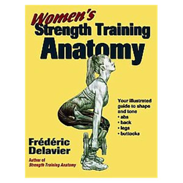 Human Kinetics Book Training 2nd Edition Women's Strength Training Ana ...