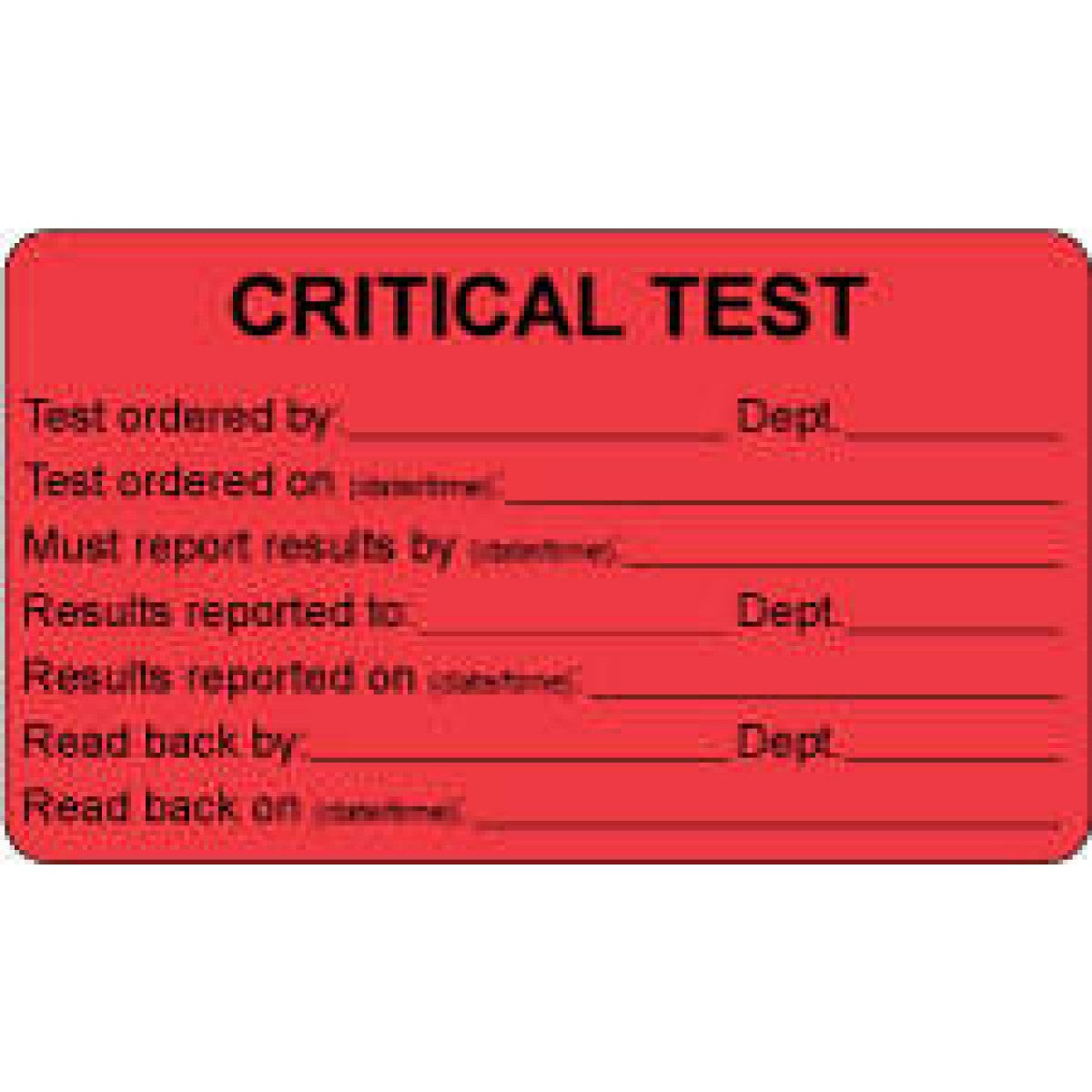 Lab Communication Label (Paper, Permanent) Critical Test 3" X 1 3/4" F ...