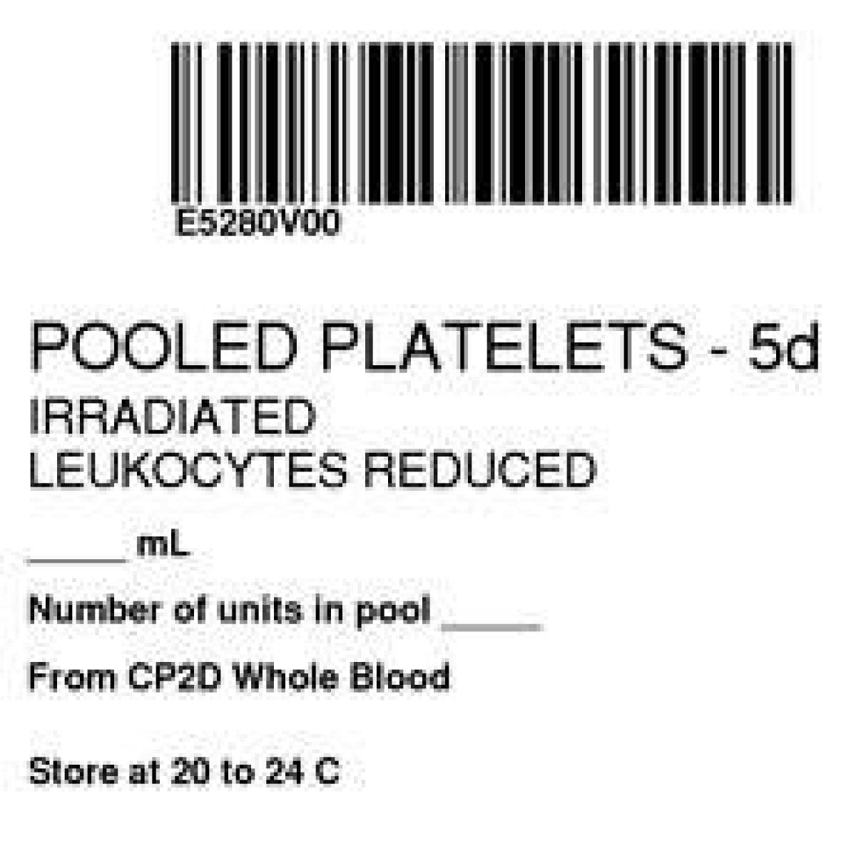 Isbt 128 Label (Synthetic, Permanent) "Pooled Platelets'' 2" X 2" Whit ...