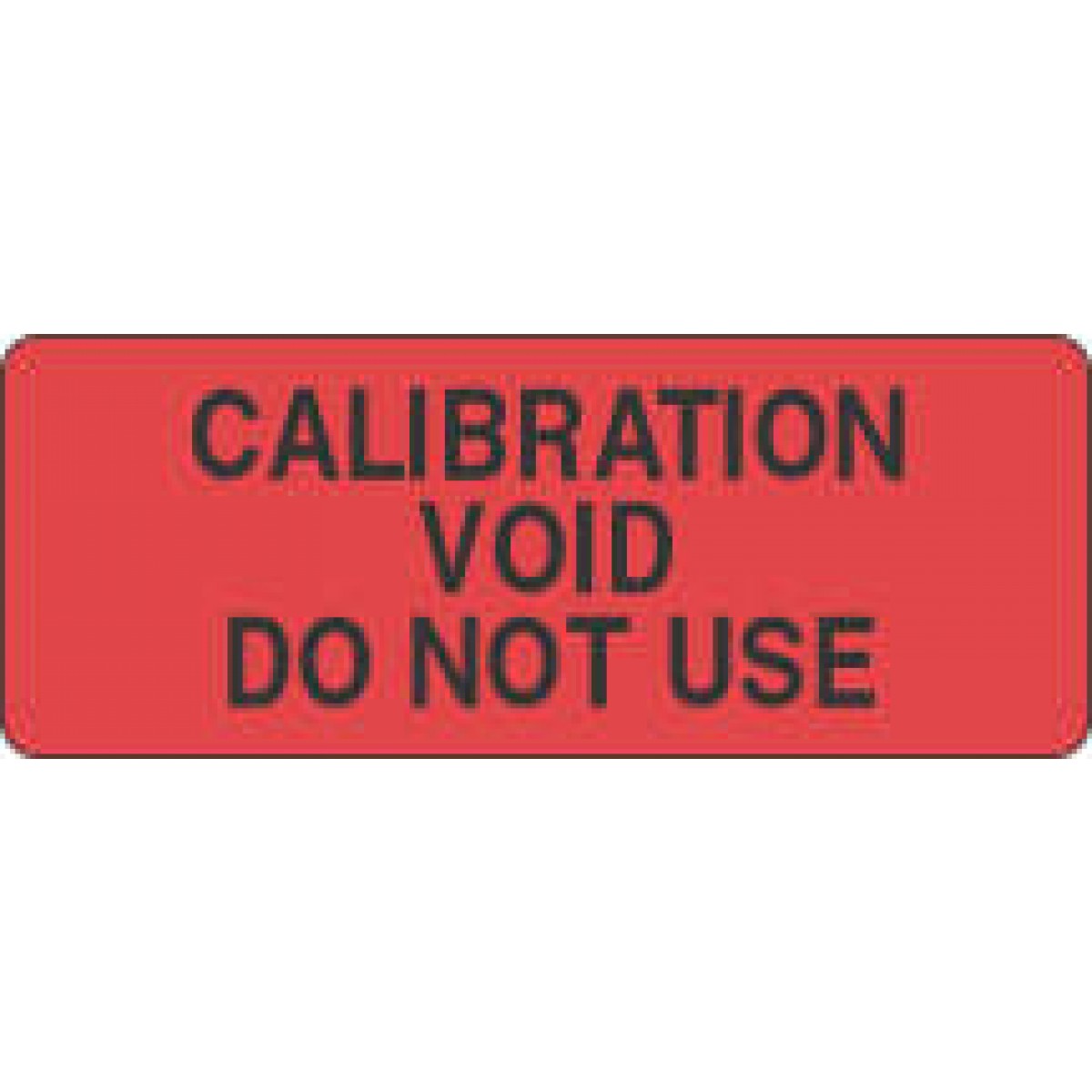 Label Paper Removable Calibration Void 2 1/4" X 7/8" Fl. Red 1000 Per ...