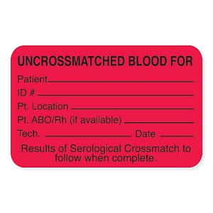 MarketLab Blood Bank Labels - LABEL, UNCROSSMATCHED BLOOD FOR, RED - 6 ...