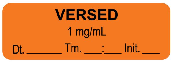 Medical Use Labels - Anesthesia Label, Versed, 1mg/mL Date Time Initia ...