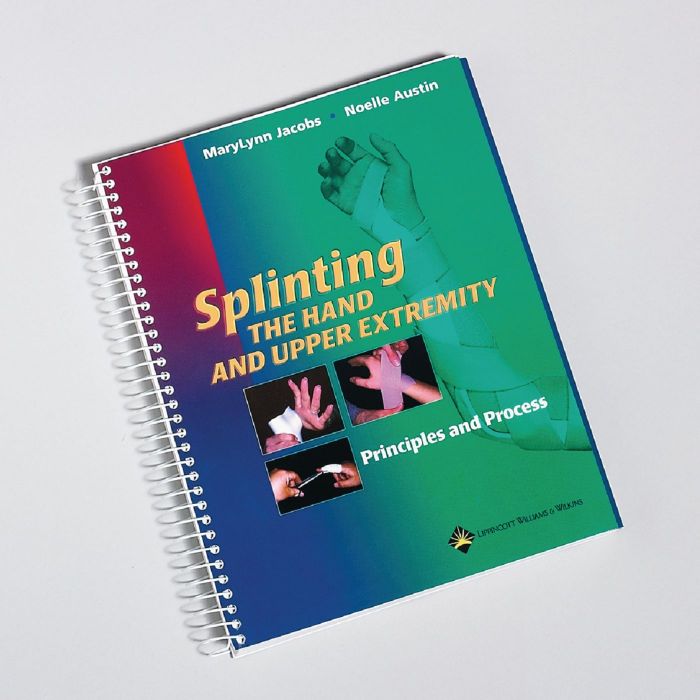 Patterson Medical Splinting the Hand and Upper Extremity — Grayline Medical