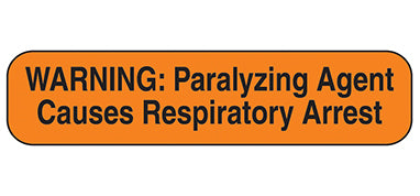 MedValue Warning Paralyzing Agent Labels — Grayline Medical