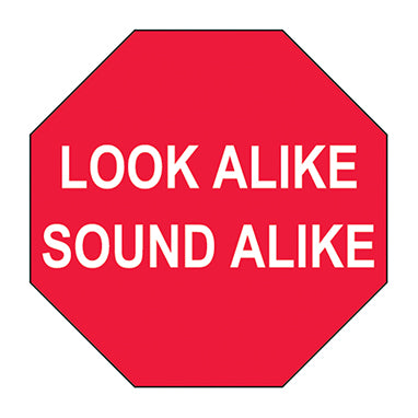 MedValue Look Alike Sound Alike Labels — Grayline Medical