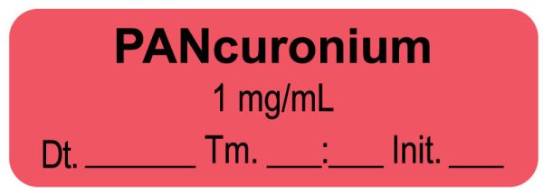 Medical Use Labels - Anesthesia Label, Pancuronium 1mg/mL Date Time In ...